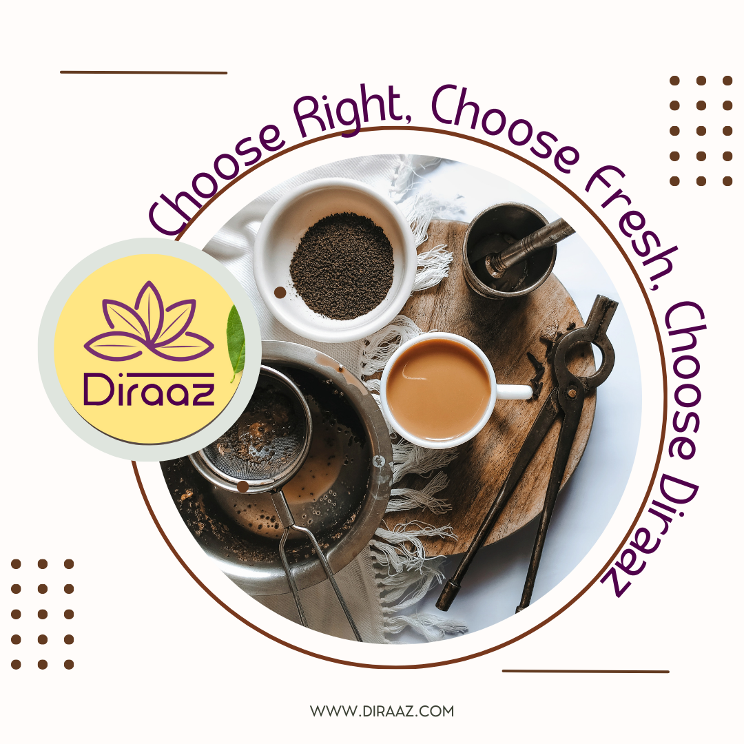 Diraaz Tea Experts | Premium Teas & Custom Blends | Lucknow